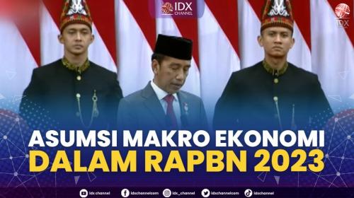 Asumsi Makro Ekonomi Dalam Rapbn 2023