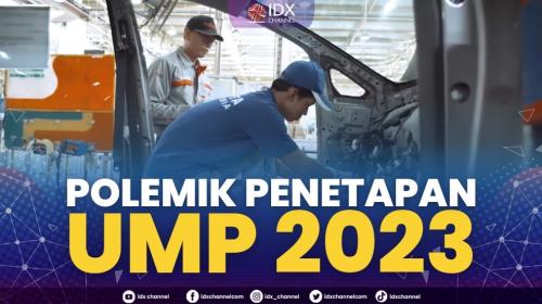 Polemik Penetapan UMP 2023