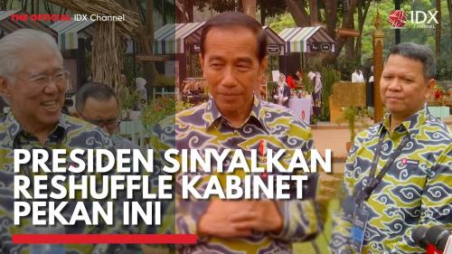 Presiden Sinyalkan Reshuffle Kabinet Pekan Ini