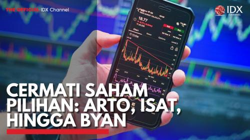 Cermati Saham Pilihan Arto Isat Hingga Byan